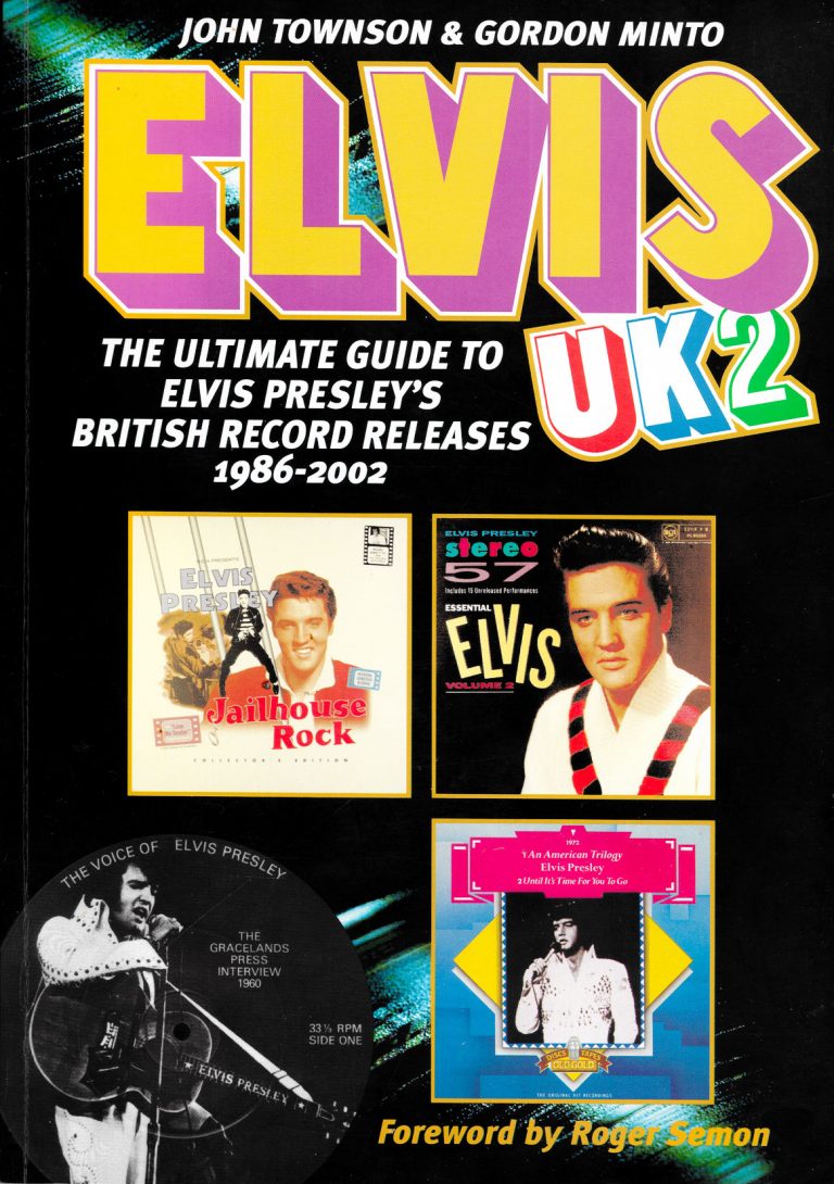 Welcome to Elvis UK Books - The ultimate guides to Elvis’ UK Record ...